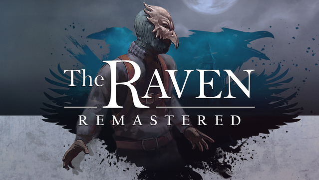 The Raven Remastered is still a solid game six years on - Expansive